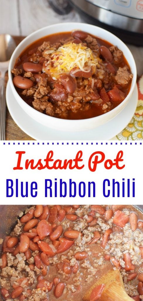 Blue Ribbon Instant Pot Chili Recipe - A Mom's Impression